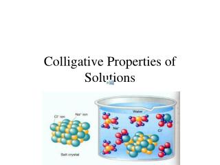 Colligative ( Collective ) properties of Solutions | Science online